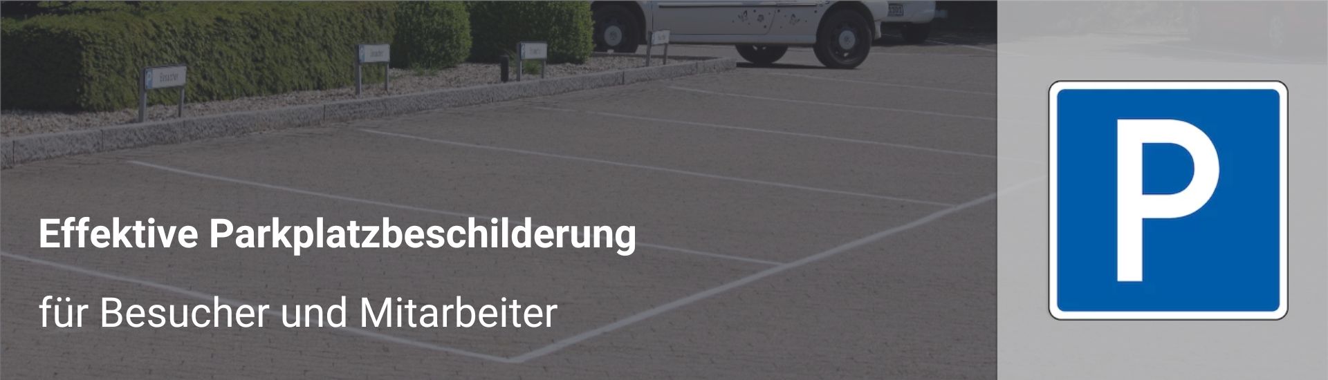 Parkplatzschilder – Individuell gestalten & bestellen | HEIN