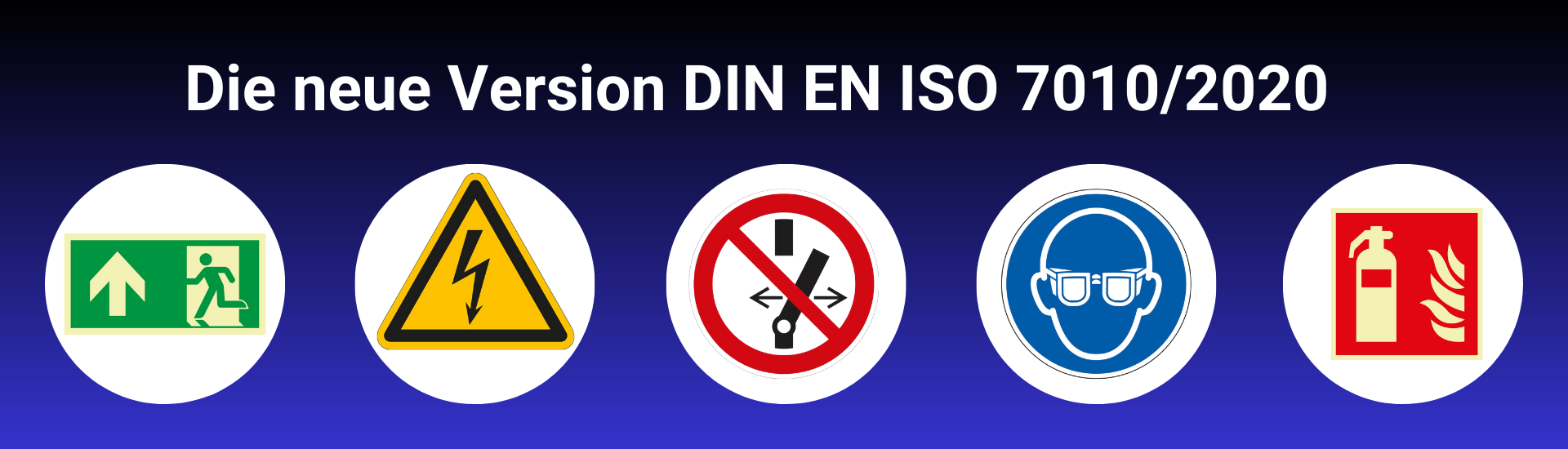 Änderungen der Norm DIN EN ISO 7010/2020